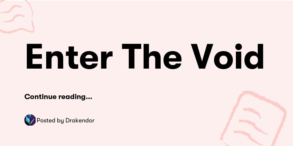 Enter The Void — Drakendor - Buymeacoffee