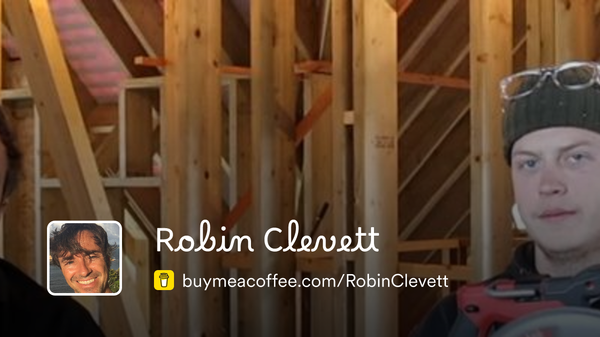 Robin Clevett is Creating Video and other content all about Carpentry ...