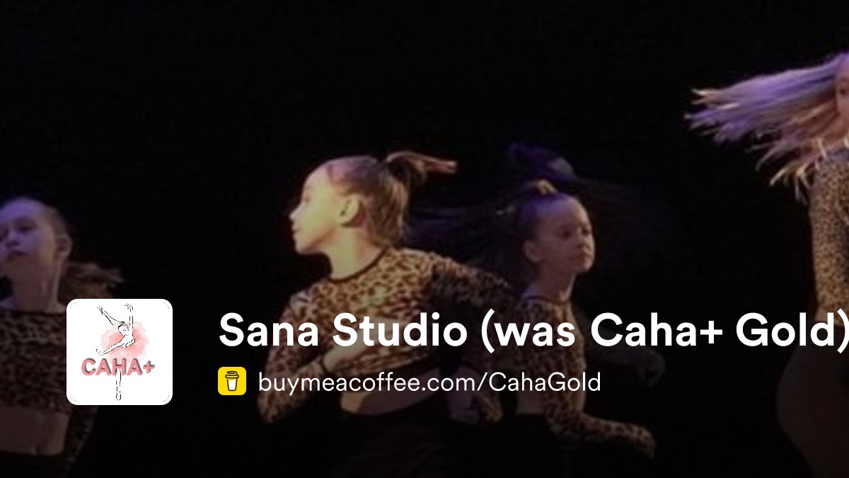 Sana Studio (was Caha+ Gold) is the home of Sanaplus Studio - Buymeacoffee