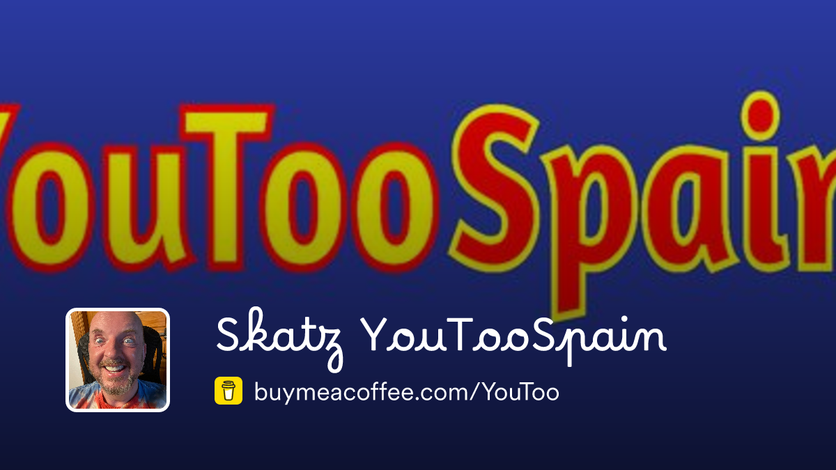 Skatz YouTooSpain is making info & fun to help people who dream of ...