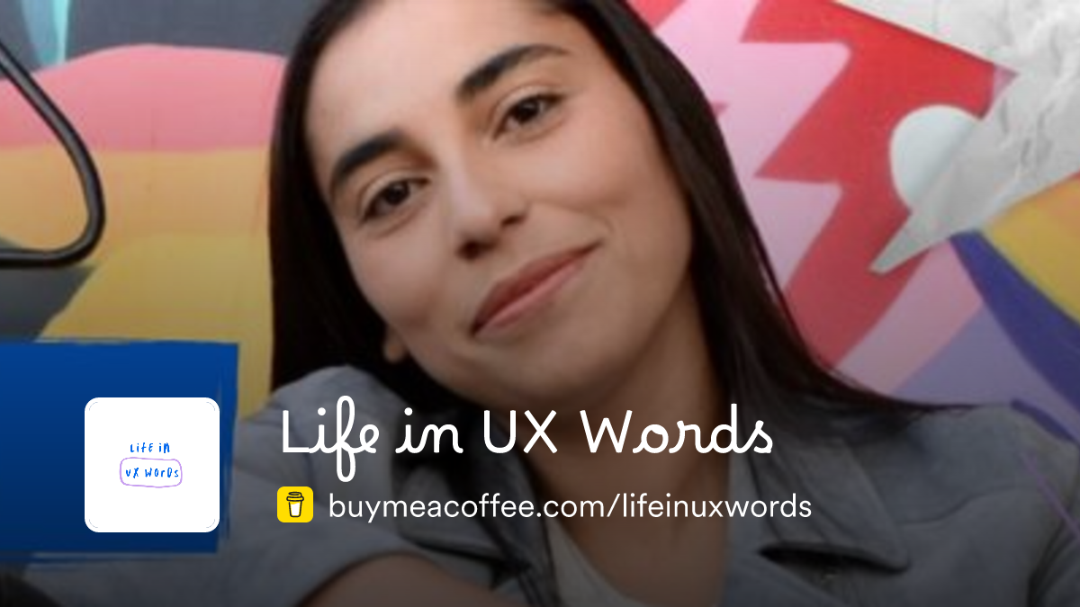 Life in UX Words - Buymeacoffee