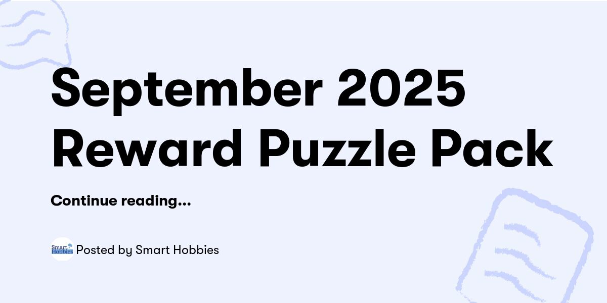 September 2025 Reward Puzzle Pack — Smart Hobbies - Buymeacoffee