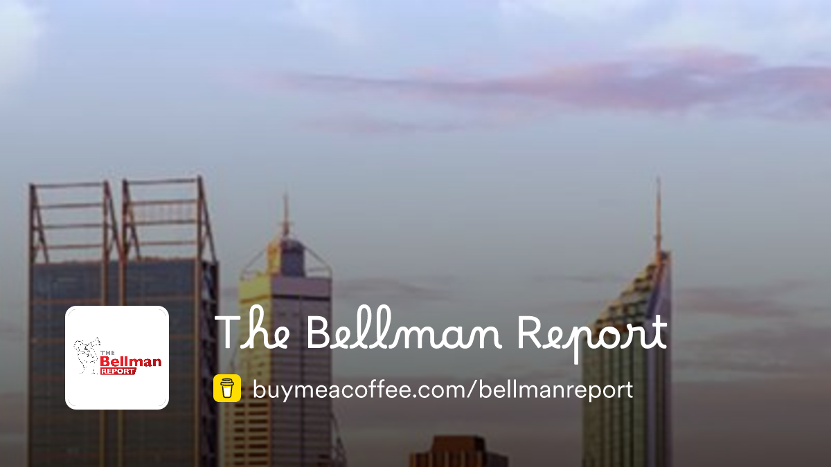 The Bellman Report is reporting on news stories that the main stream ...