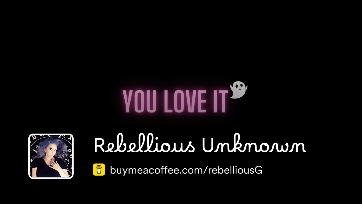 Rebellious Unknown - Buymeacoffee