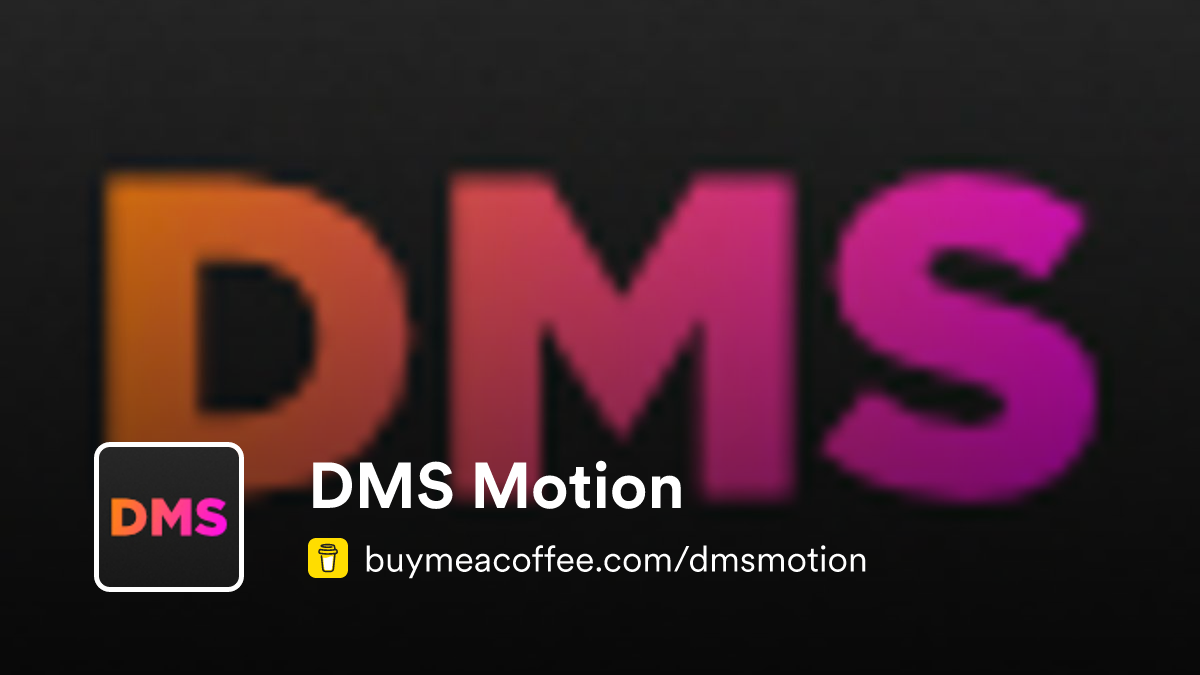 DMS Motion - Buymeacoffee