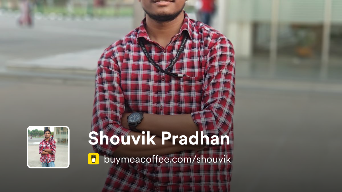Shouvik Pradhan - Buymeacoffee