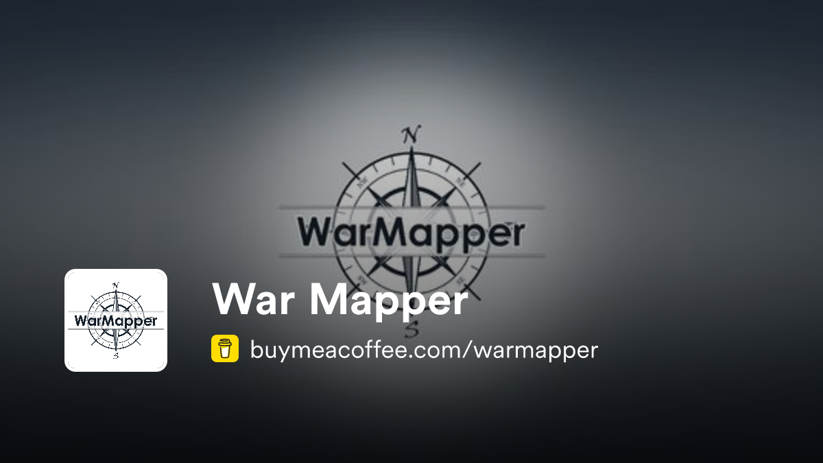 War Mapper is I make maps for conflicts around the world. - Buymeacoffee