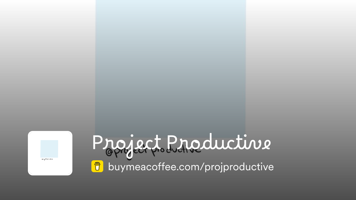 Project Productive is quietly encouraging you to be more productive - Buymeacoffee