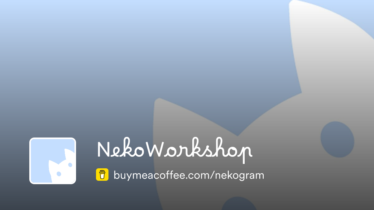 NekoWorkshop is creating Nekogram - Buymeacoffee