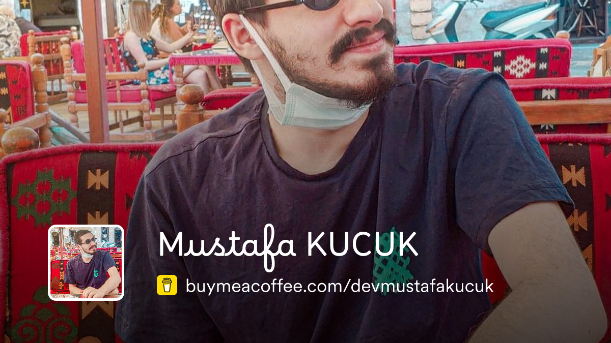 Mustafa KUCUK is creating browser extensions & makes videos about the ...