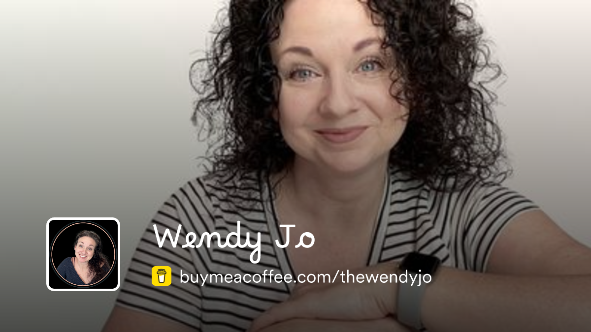 Membership | Wendy Jo - Buymeacoffee