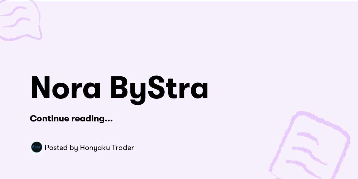 เก็บตกงานแปล Nora ByStra — Honyaku Trader - Buymeacoffee