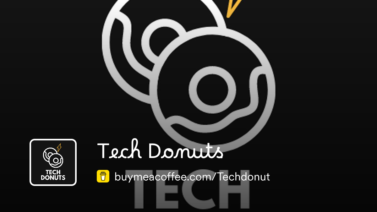 Tech Donuts is talking about new tech and up and coming startups ...