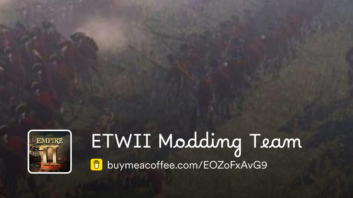 ETWII Modding Team - Buymeacoffee