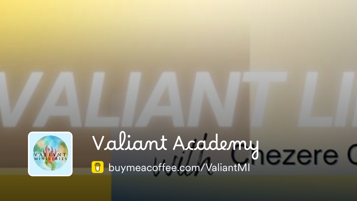 Membership | Valiant Academy - Buymeacoffee