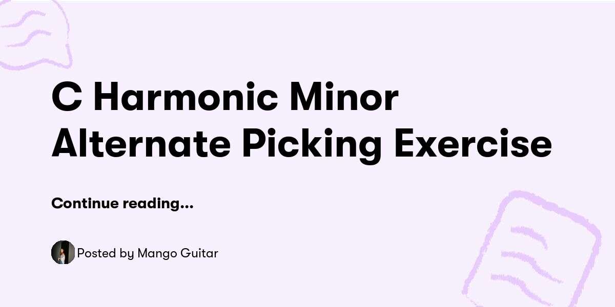 C Harmonic Minor Alternate Picking Exercise — Mango Guitar - Buymeacoffee