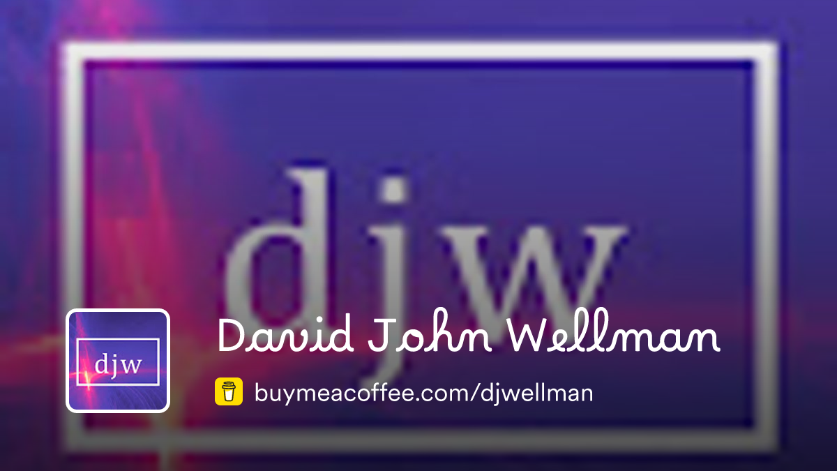 David John Wellman - Buymeacoffee