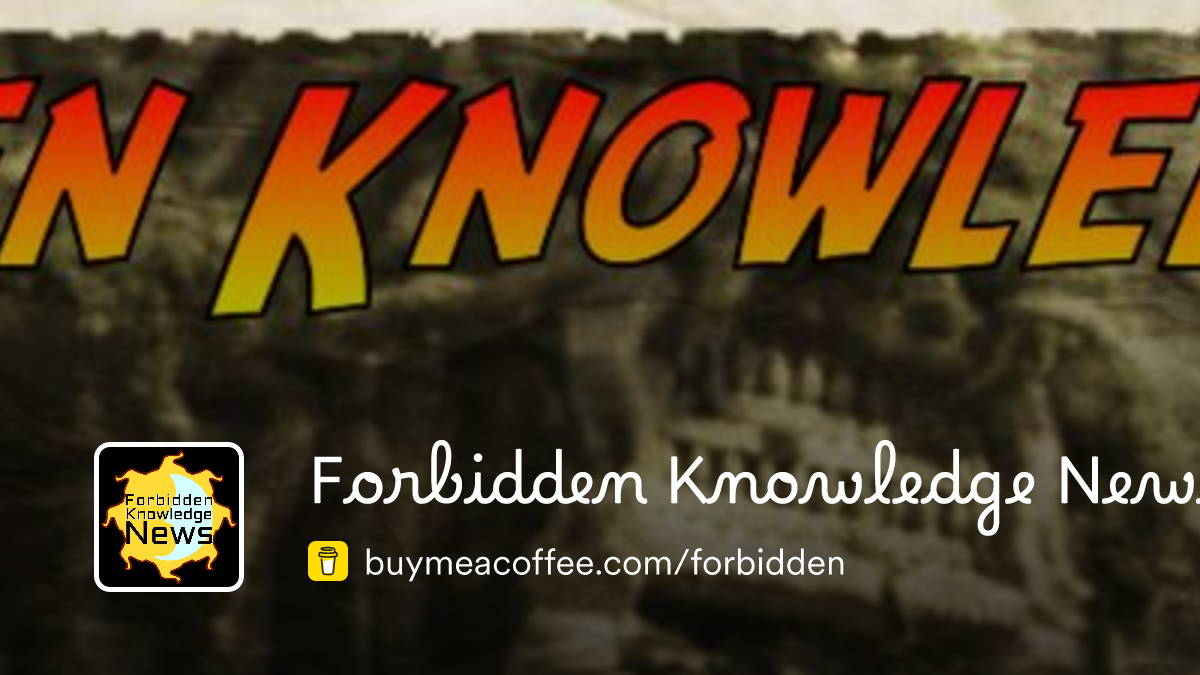 Forbidden Knowledge News - Buymeacoffee