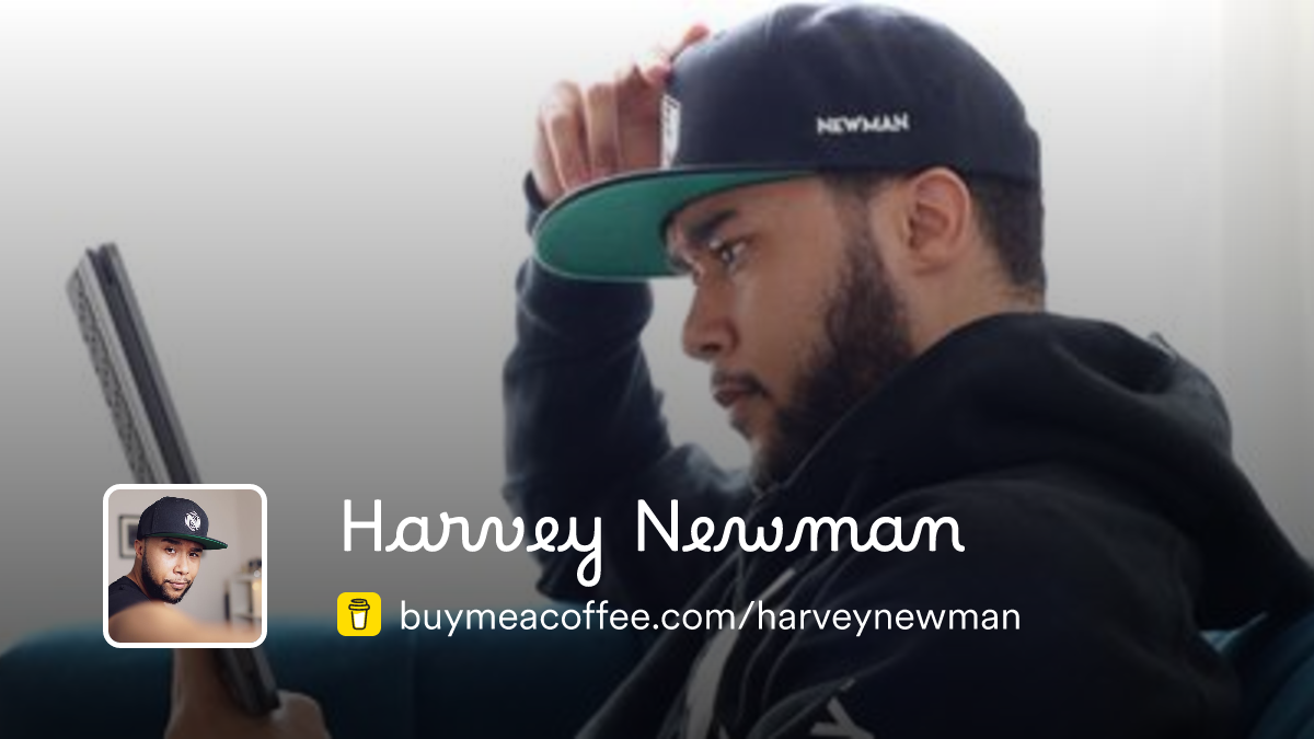 Harvey Newman is Videos on YouTube - Buymeacoffee