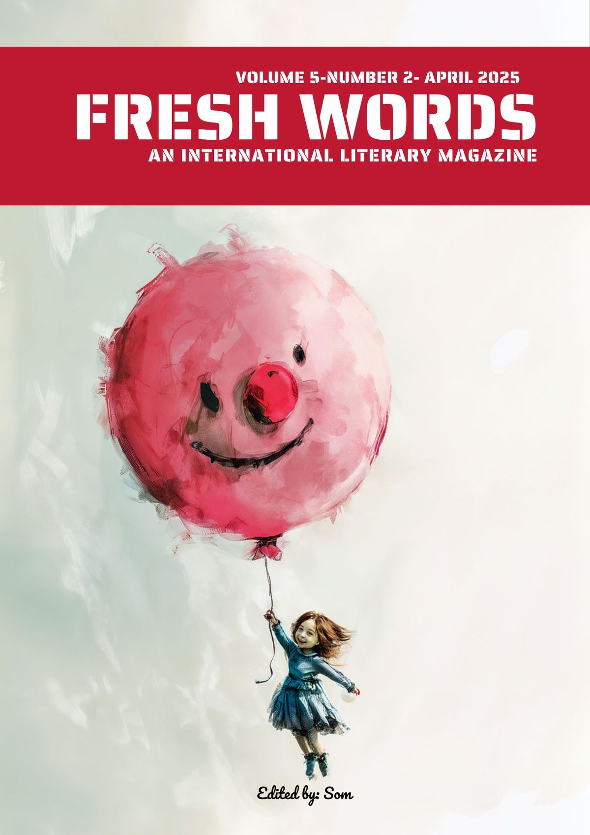 Fresh Words-April 2025 Issue — Fresh Words: An International Literary ...