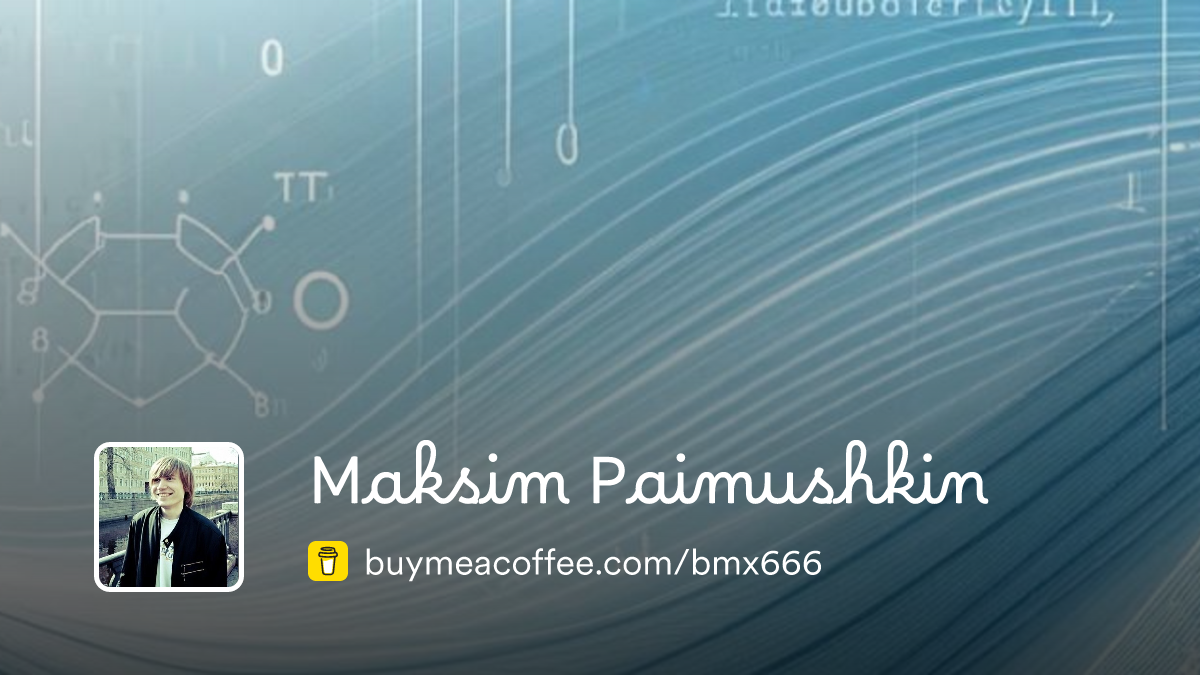 Maksim Paimushkin is software - Buymeacoffee