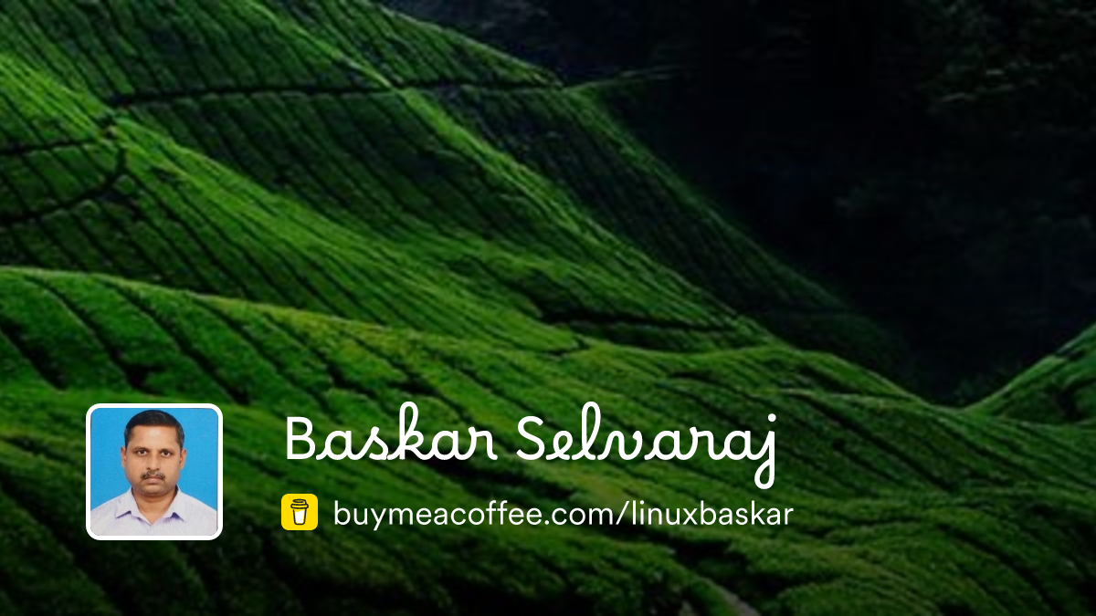 Baskar Selvaraj - Buymeacoffee