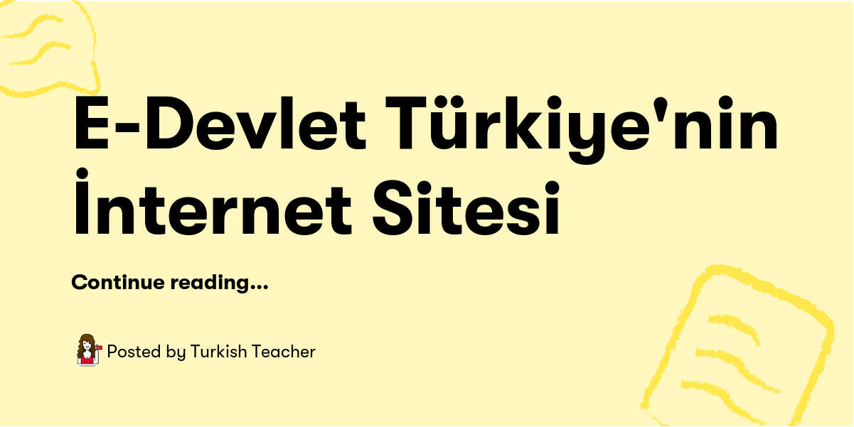 E-Devlet Türkiye'nin İnternet Sitesi — Turkish Teacher - Buymeacoffee