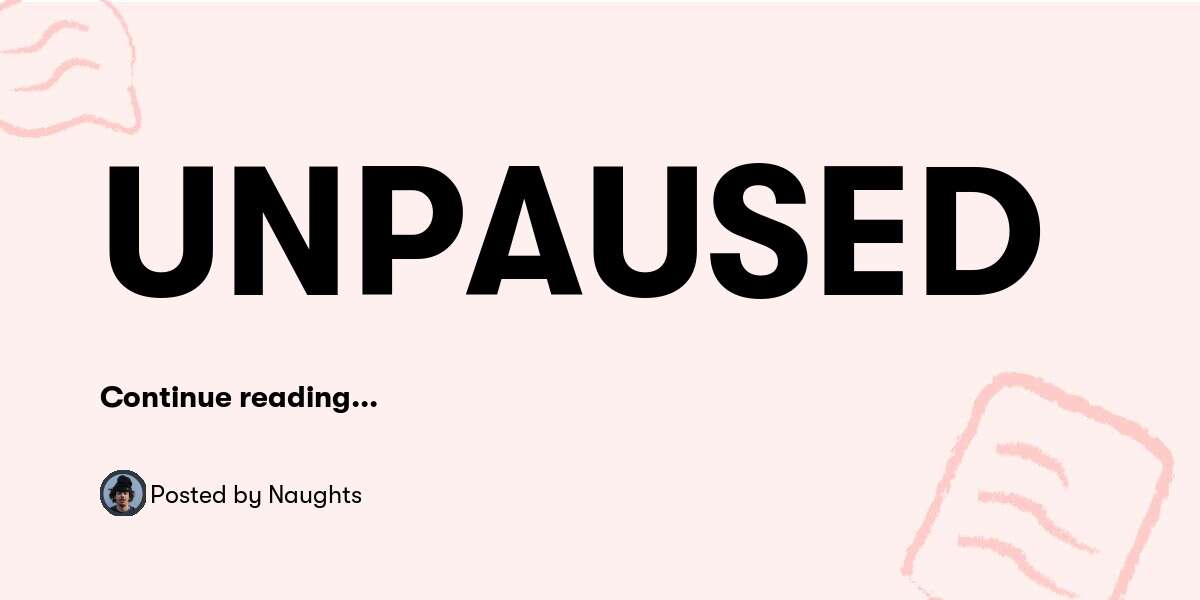 UNPAUSED — Naughts - Buymeacoffee