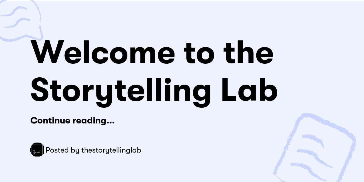 Welcome to the Storytelling Lab — thestorytellinglab - Buymeacoffee