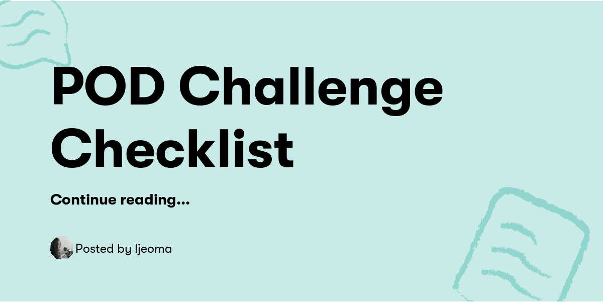 POD Challenge Checklist — Ijeoma - Buymeacoffee