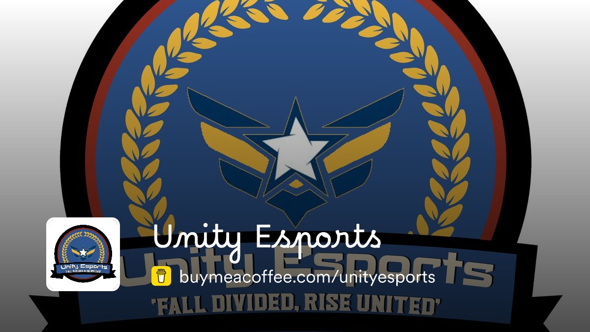 Unity Esports is creating gaming and other video content. - Buymeacoffee