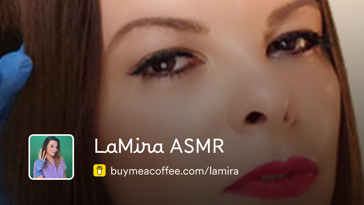 LaMira ASMR - Buymeacoffee