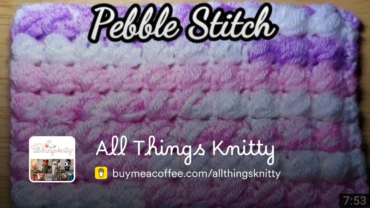 All Things Knitty is Bringing you crochet tutorials that will help ...