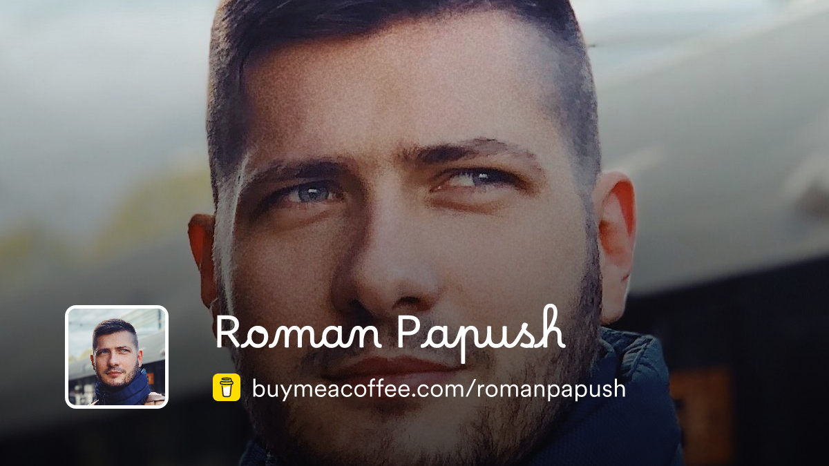 Roman Papush - Buymeacoffee