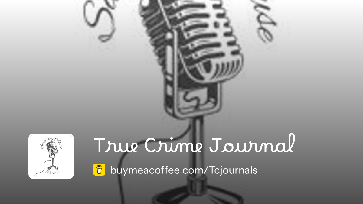 True Crime Journal - Buymeacoffee