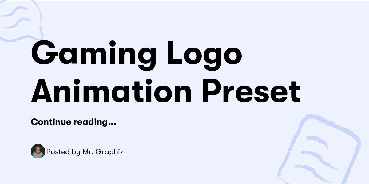 Gaming Logo Animation Preset — Mr. Graphiz - Buymeacoffee