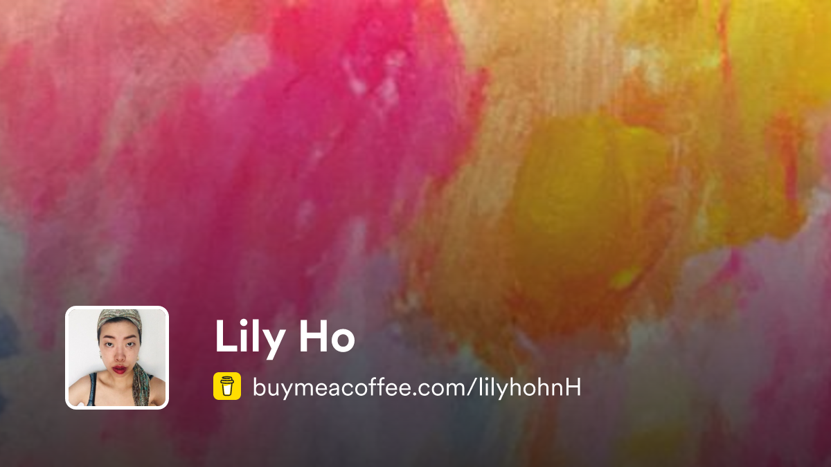 Lily Ho is a painter, illustrator and props maker~ - Buymeacoffee
