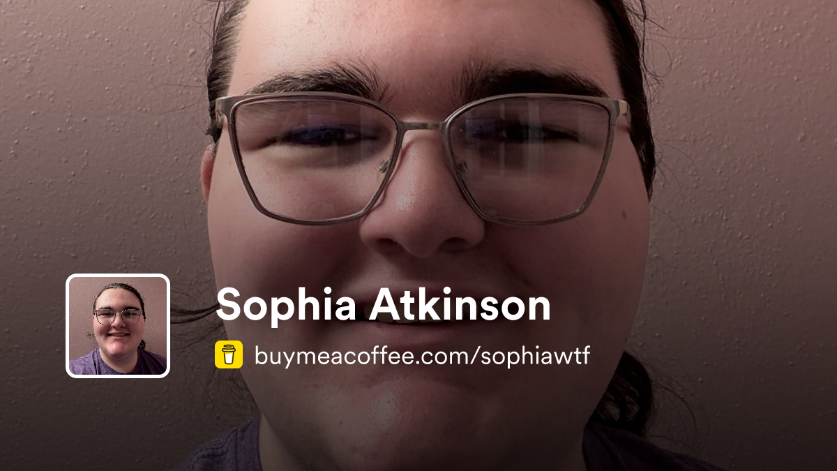Sophia Atkinson - Buymeacoffee
