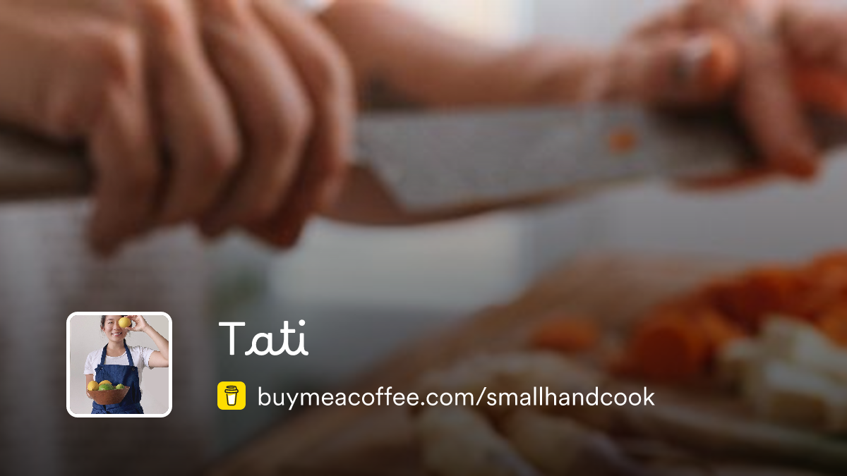 Tati is creating recipes, curating knowledge about cooking for ...