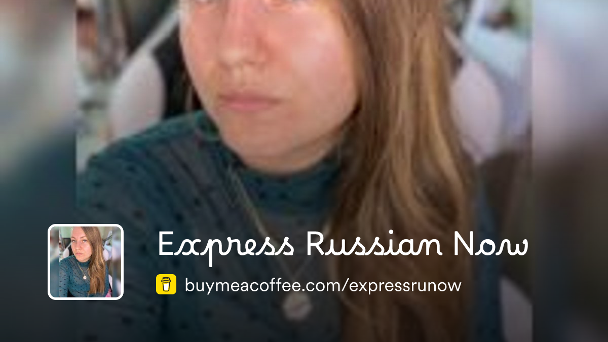 Express Russian Now - Buymeacoffee