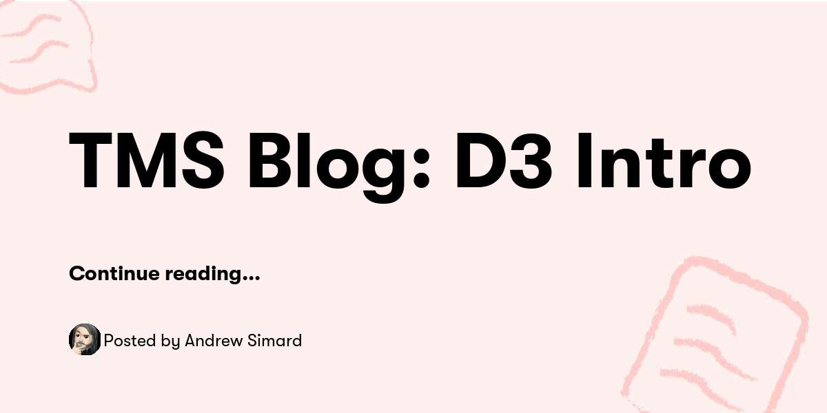 TMS Blog: D3 Intro — Andrew Simard - Buymeacoffee