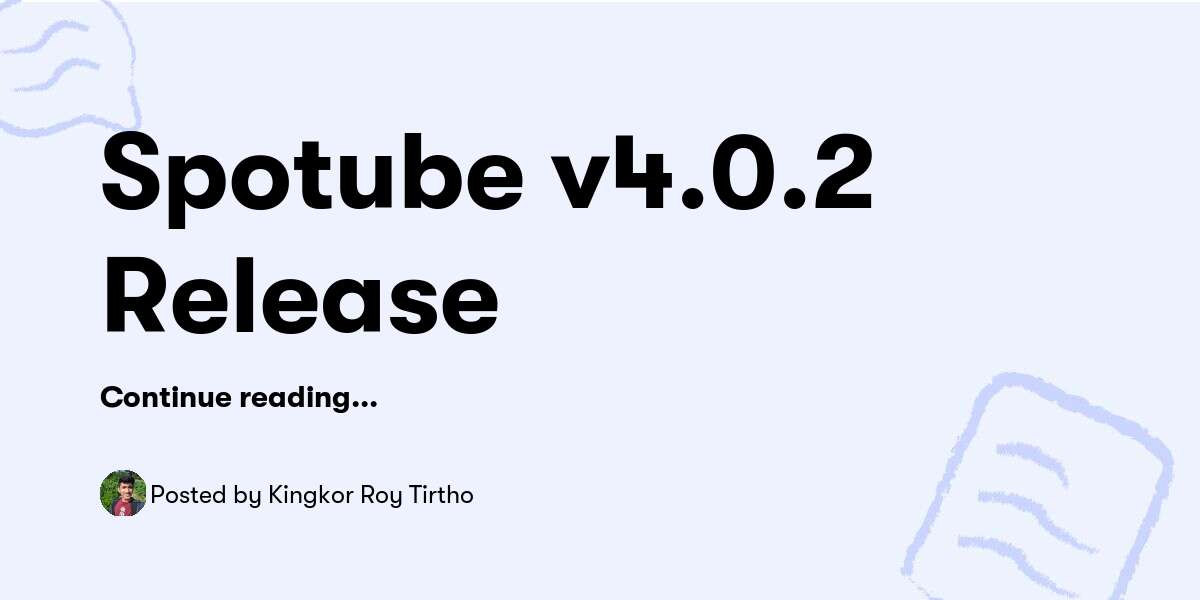 Spotube v4.0.2 Release — Kingkor Roy Tirtho - Buymeacoffee