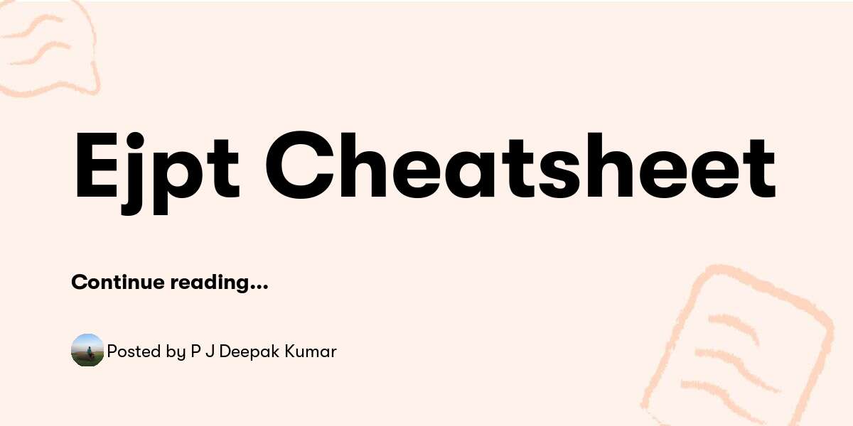 Ejpt Cheatsheet — P J Deepak Kumar - Buymeacoffee