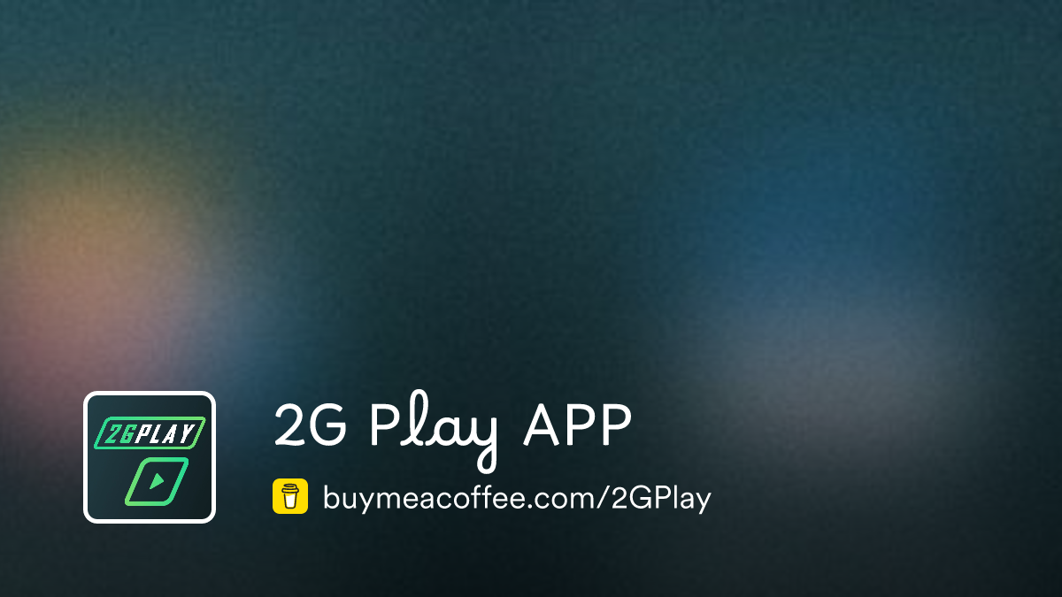 2G Play APP - Buymeacoffee
