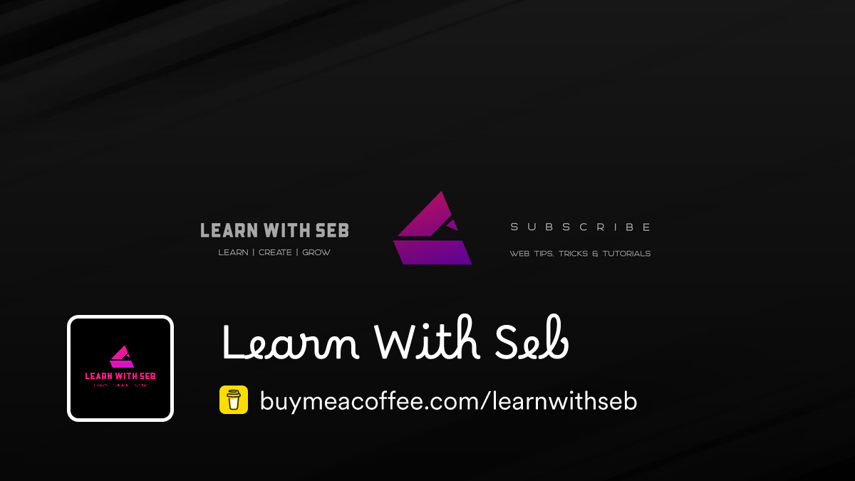 Learn With Seb is sharing no-nonsense tech tutorials on Youtube. Feel ...