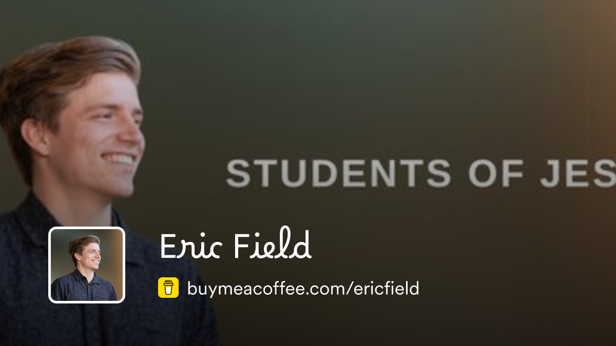 Eric Field is creating Christian content to help people become more ...