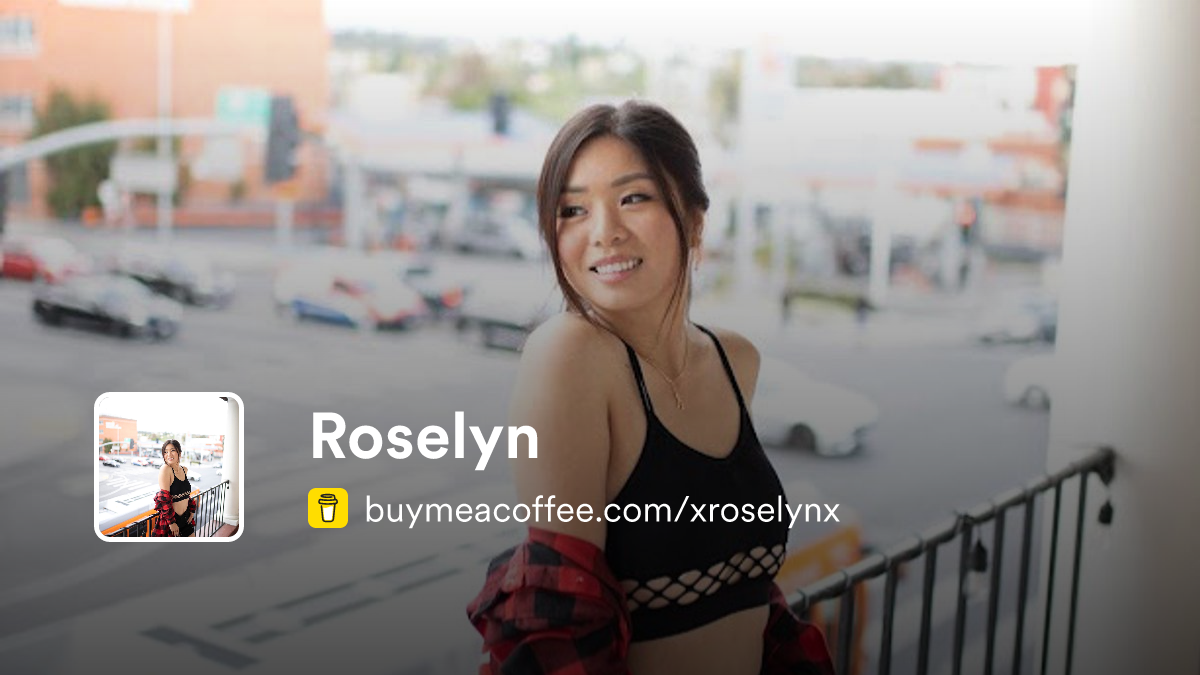 Roselyn is creating content! - Buymeacoffee