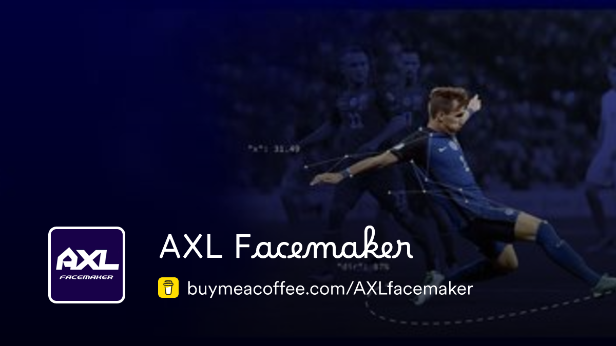 Extras | AXL Facemaker - Buymeacoffee