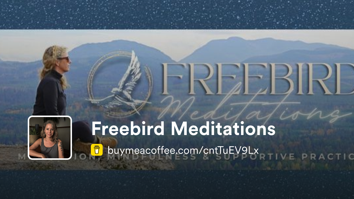 Freebird Meditations - Buymeacoffee