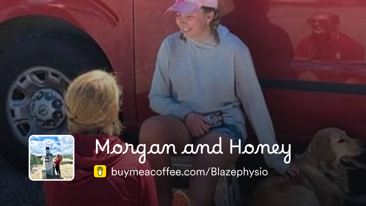 Morgan and Honey - Buymeacoffee